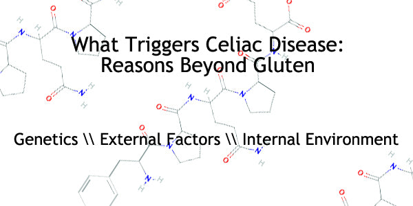 Tissue Transglutaminase Triggers Celiac Disease – Gluten Free Remedies